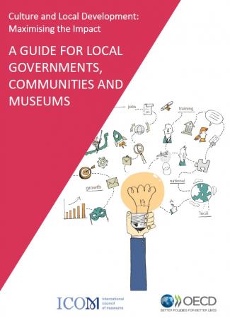 Culture And Local Development Maximising The Impact Guide For Local